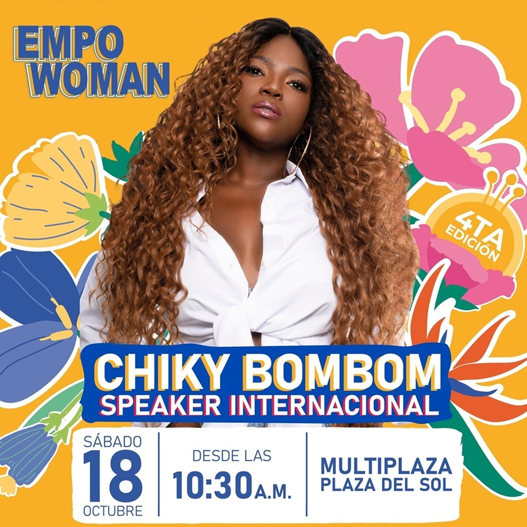 ¡Buenas, buenas! Chiky Bombom llega a Empowoman - Impacto Positivo